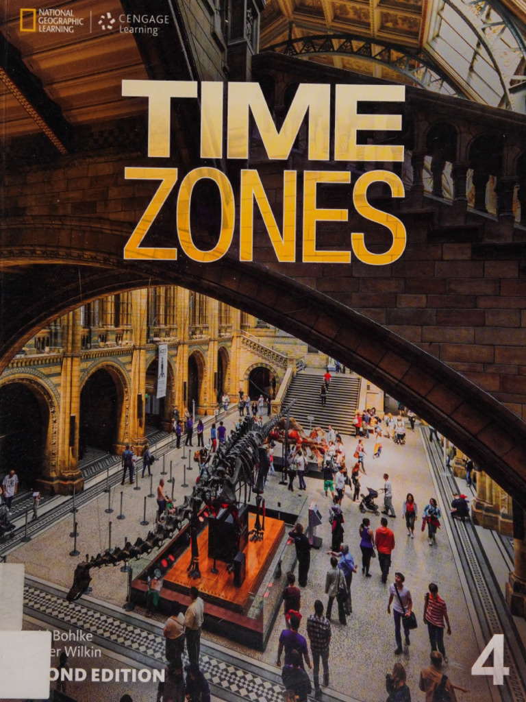 Time Zones 4 Student Book -- Cengage Heinle; National Geographic ...