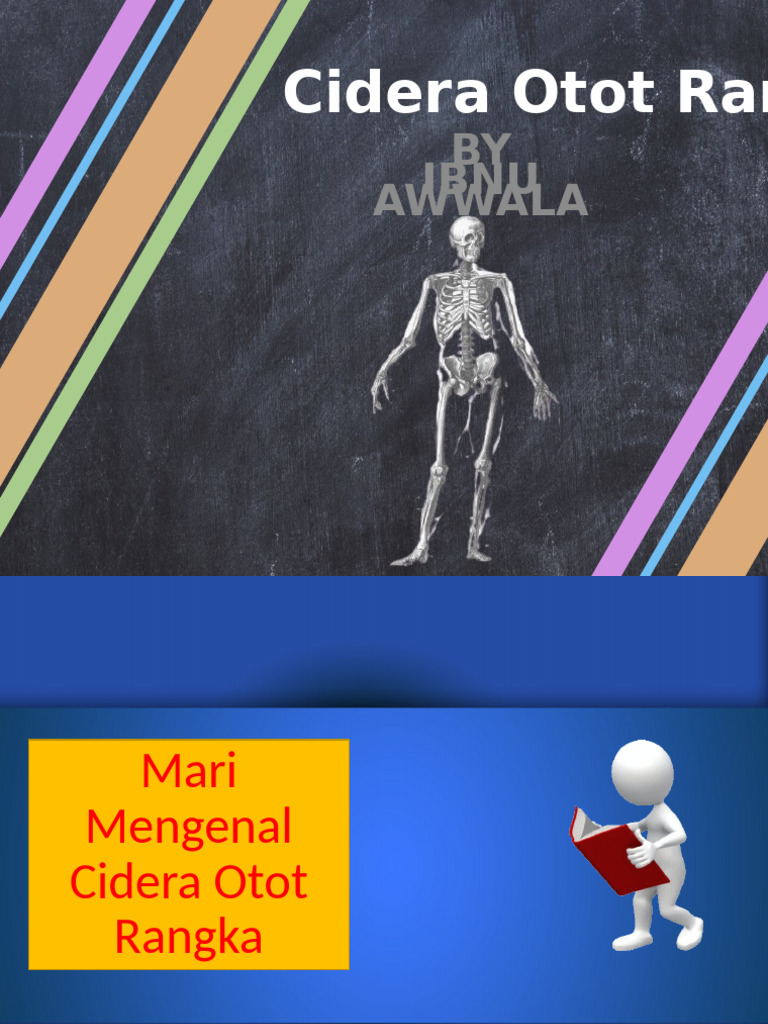 Cidera Otot Rangka (Kak Ibnu) | PDF