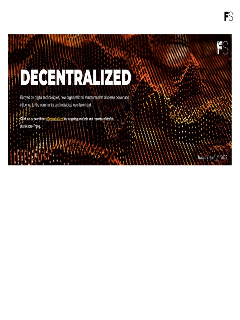 Decentralized Macro Trends 2025 | PDF