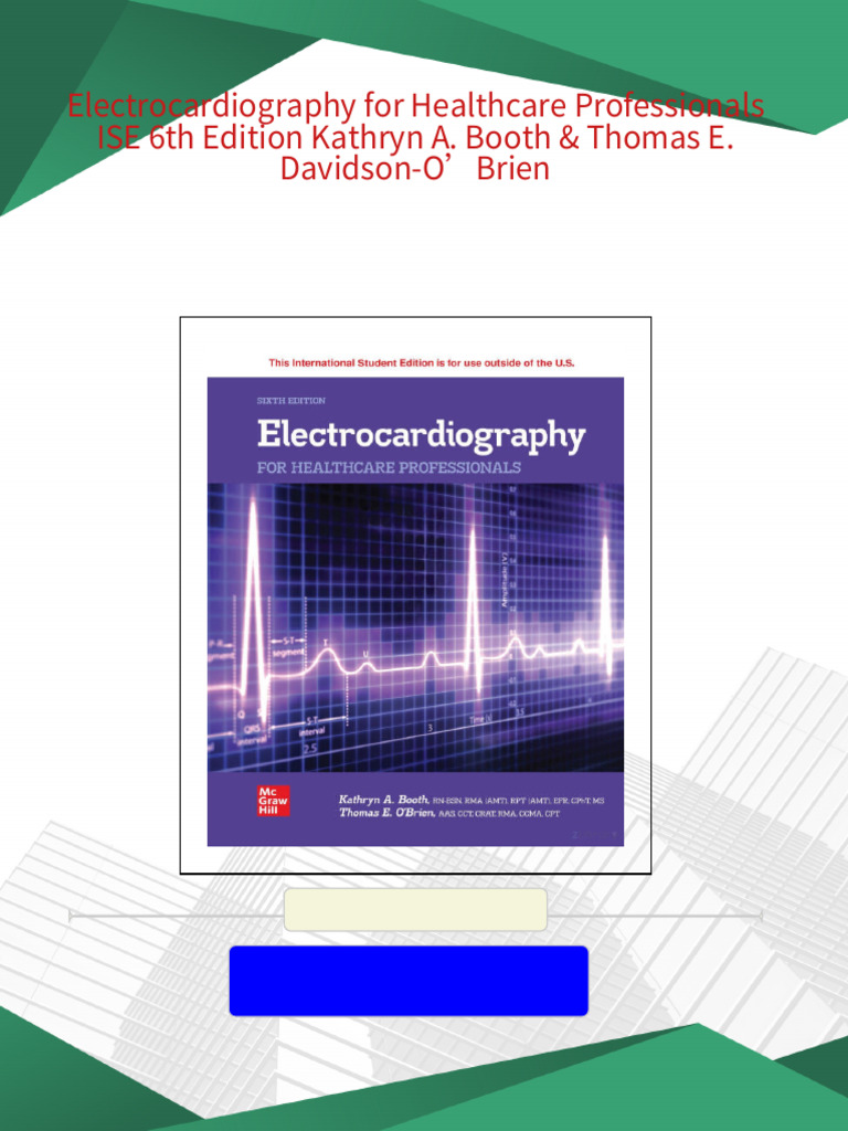 Electrocardiography For Healthcare Professionals ISE 6th Edition ...