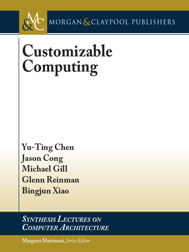 Customizable Computing | PDF | Computing | Computer Architecture
