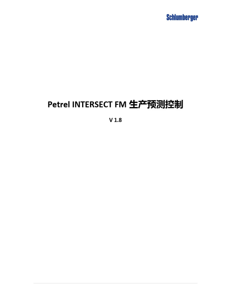 Petrel RE - INTERSECT-FM生产预测控制V1 - 8 | PDF