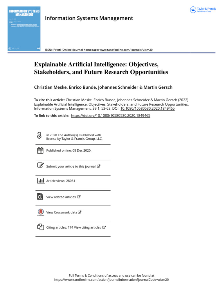Explainable Artificial Intelligence Objectives Stakeholders and Future Research Opportunities ...