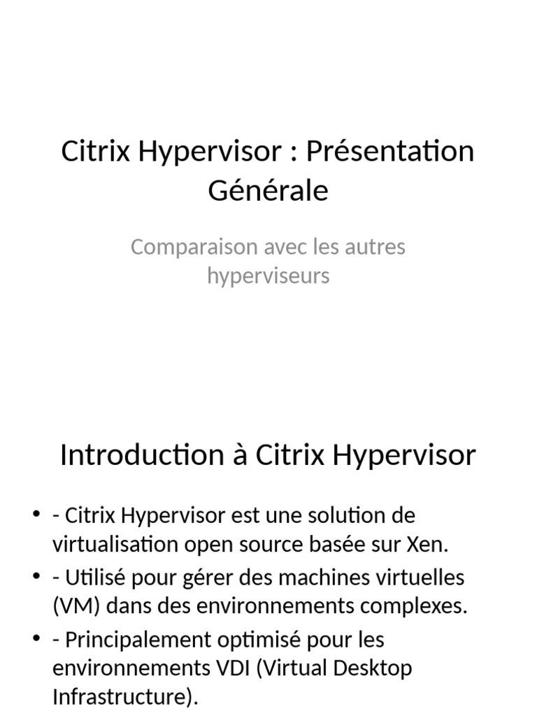 Citrix Hypervisor Presentation | PDF