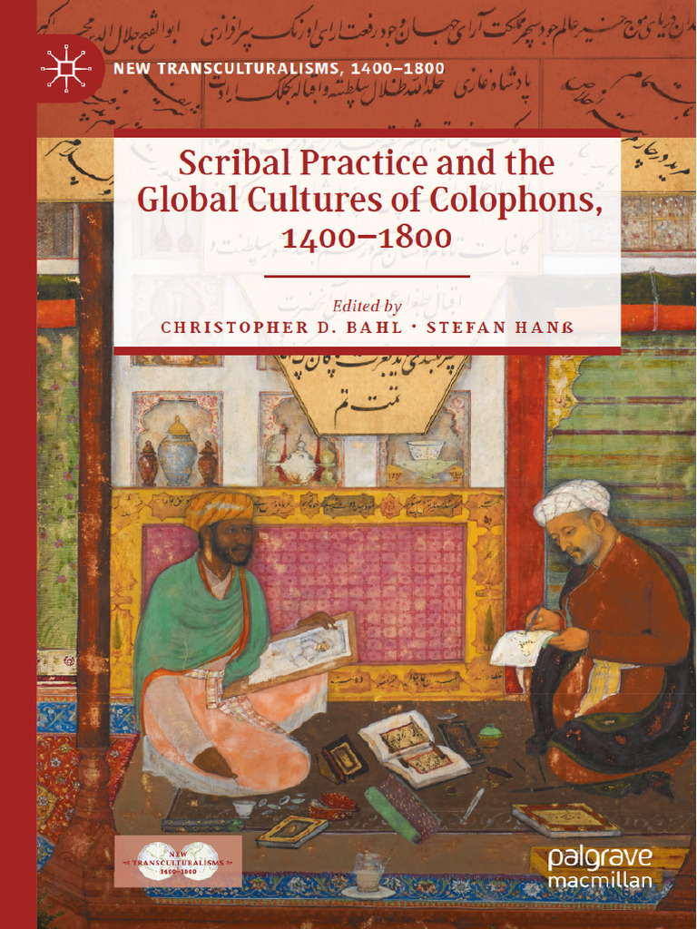 (New Transculturalisms, 1400-1800) Christopher D. Bahl (Editor), Stefan ...