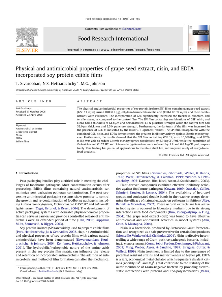 Physical and Antimicrobial Properties of Grape Seed Extract, Nisin, and EDTA Incorporated Soy ...