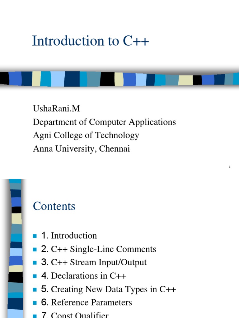 Introduction To C++: Usharani.M Department of Computer Applications ...