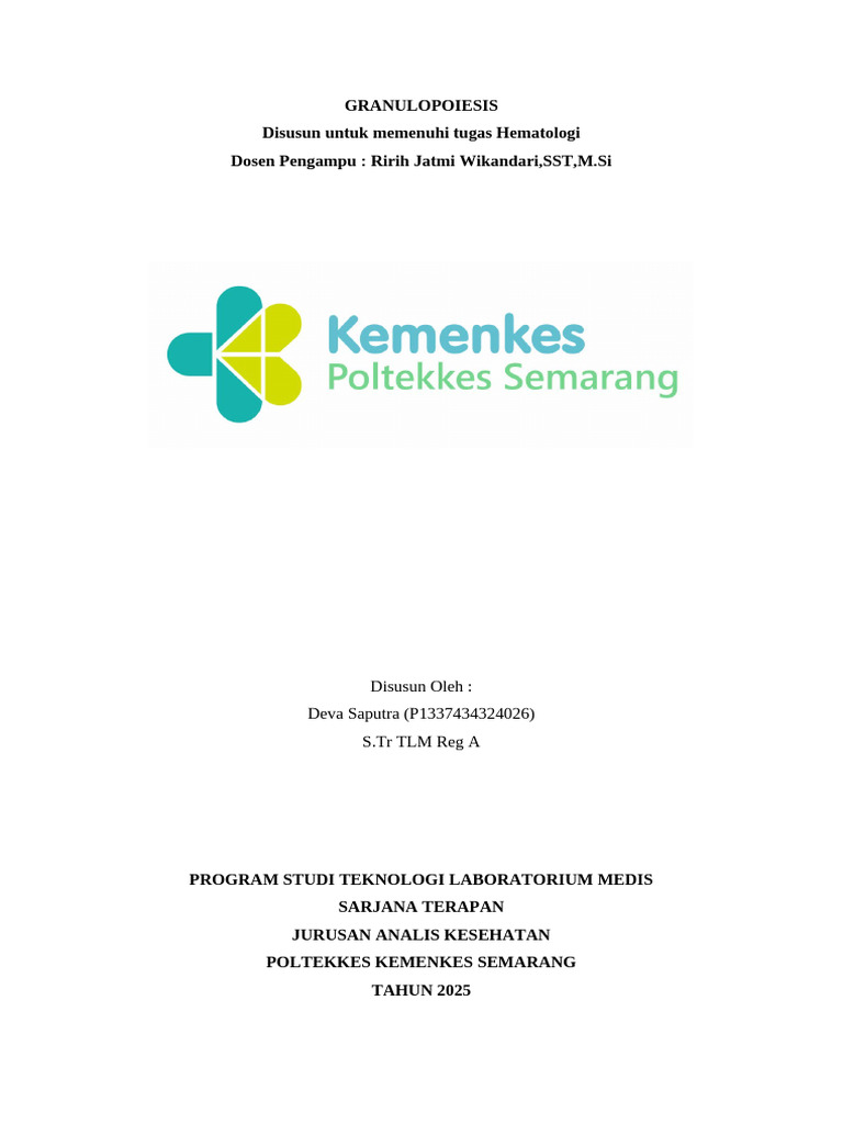 026 - Deva Saputra - P1337434324026 - Granulopoiesis | PDF