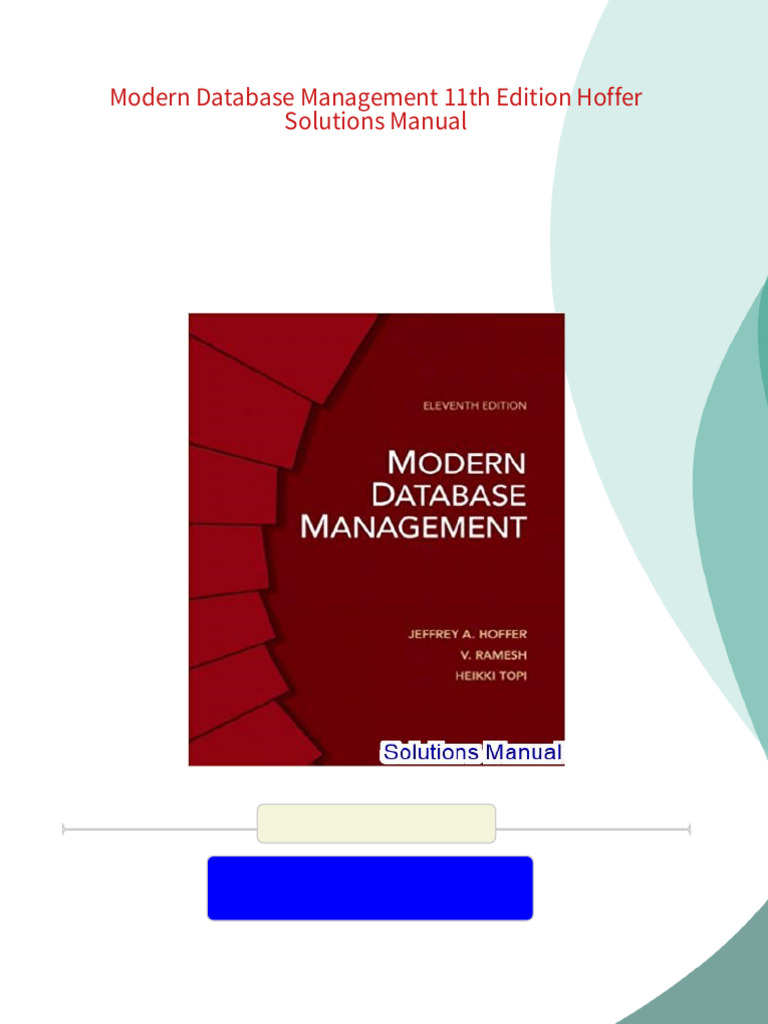 Modern Database Management 11th Edition Hoffer Solutions Manual - Quickly Download And ...