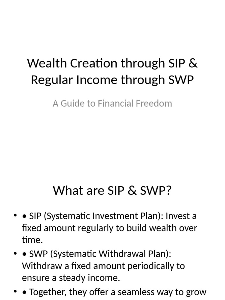 SIP and SWP Presentation | PDF | Investing | Retirement