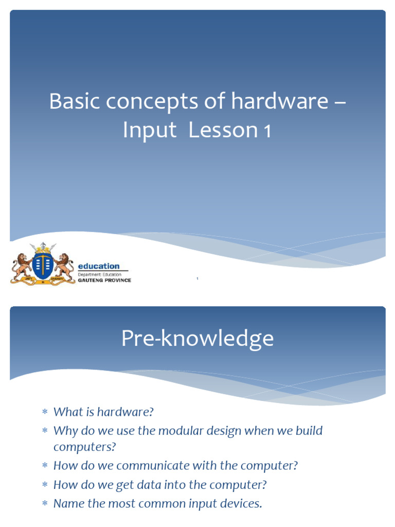 Lesson 1 Bacisconceptsofhardware Introductionandinputdevices | PDF