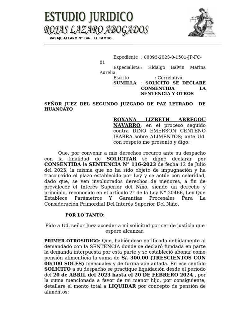 SOLICITO SE DECLARE CONSENTIDA LA SENTENCIA | PDF | Pensión alimenticia | Justicia