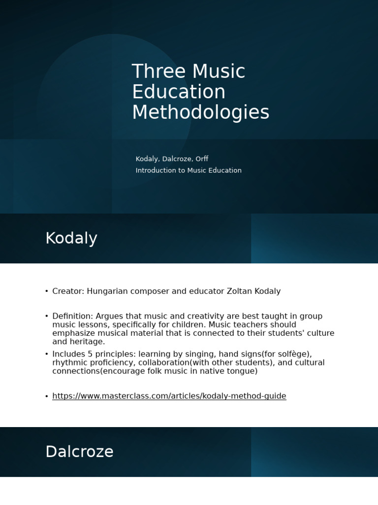 Music Education Methods: Kodaly, Dalcroze, Orff | PDF