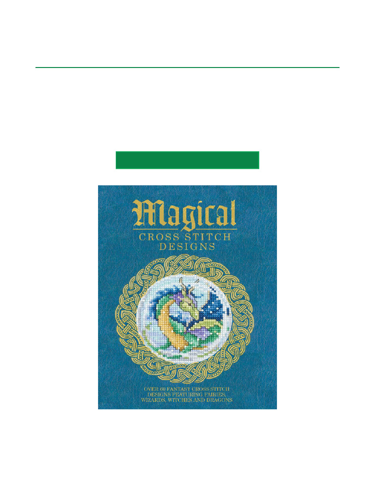 Magical Cross Stitch Designs Over 60 Fantasy Cross Stitch Designs ...