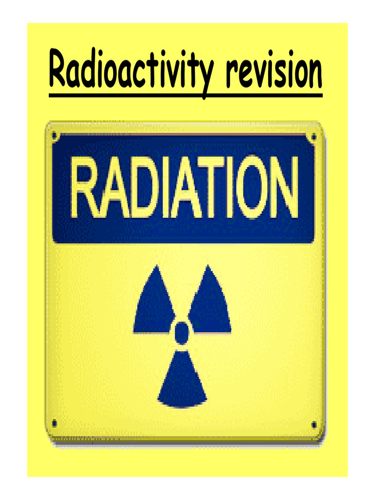 Understanding Radioactivity and Radiation Types | PDF | Ionizing ...