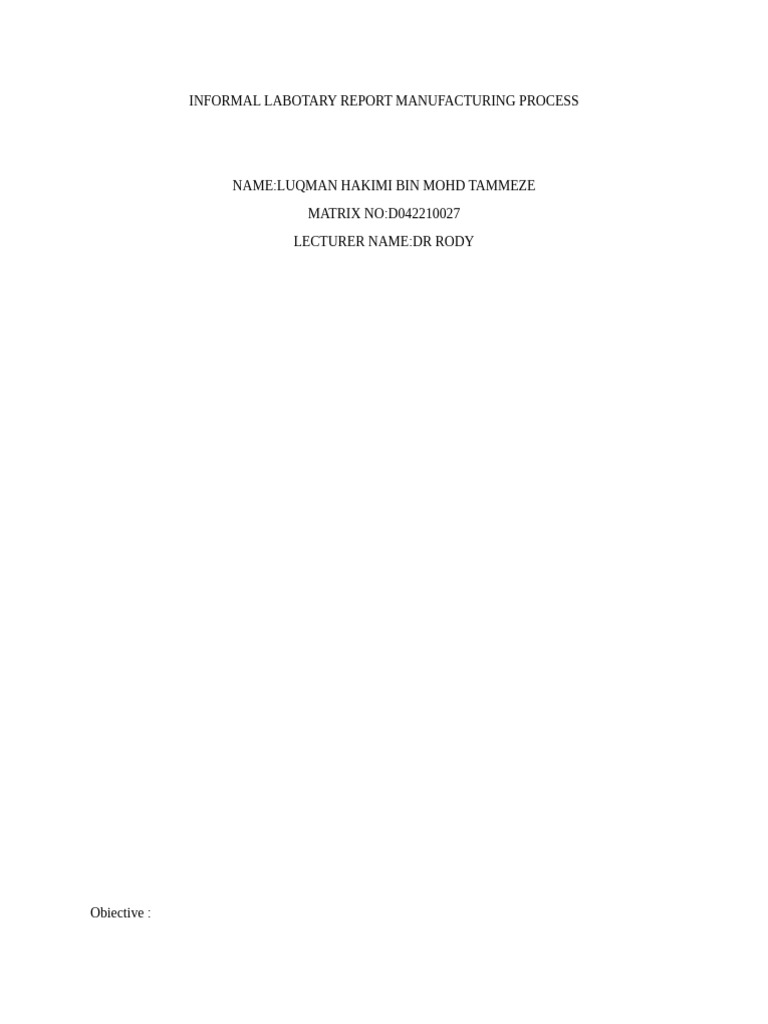 Informal Labotary Report Manufacturing Process | PDF | Casting ...