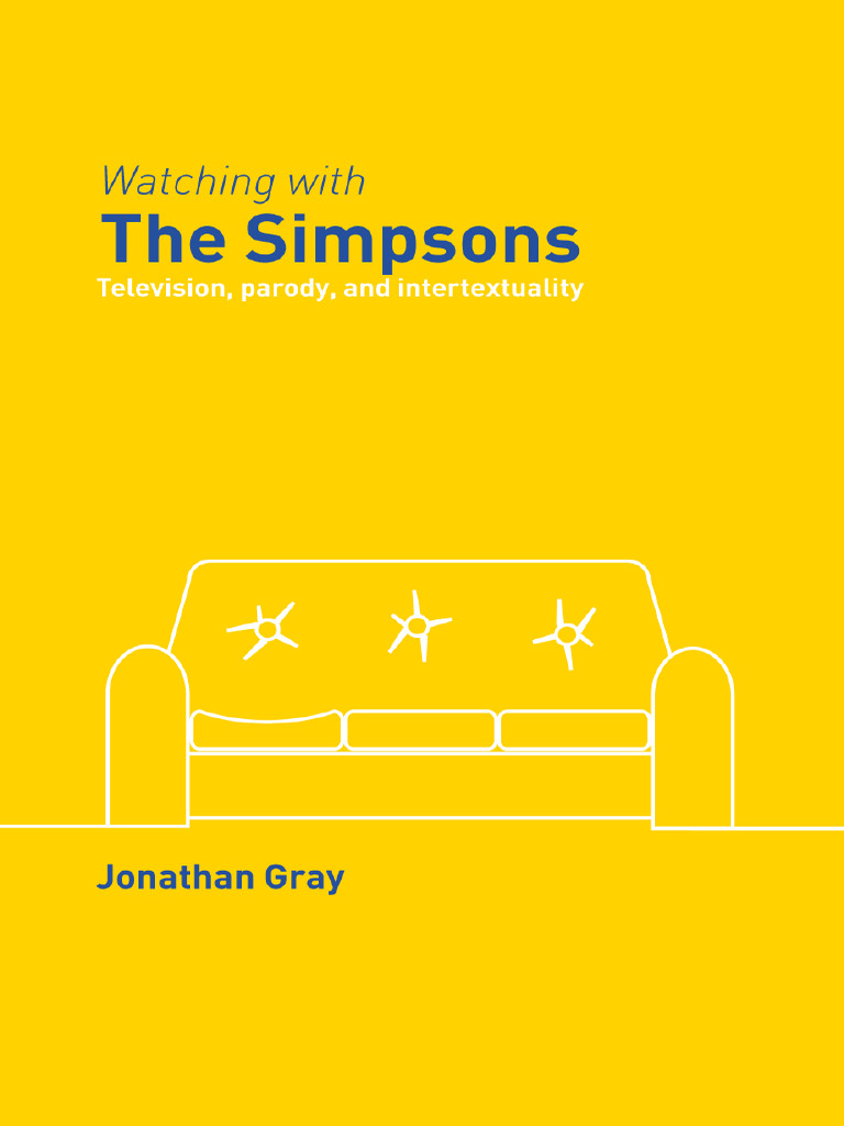Jonathan Gray - Watching With The Simpsons - Television, Parody, and ...