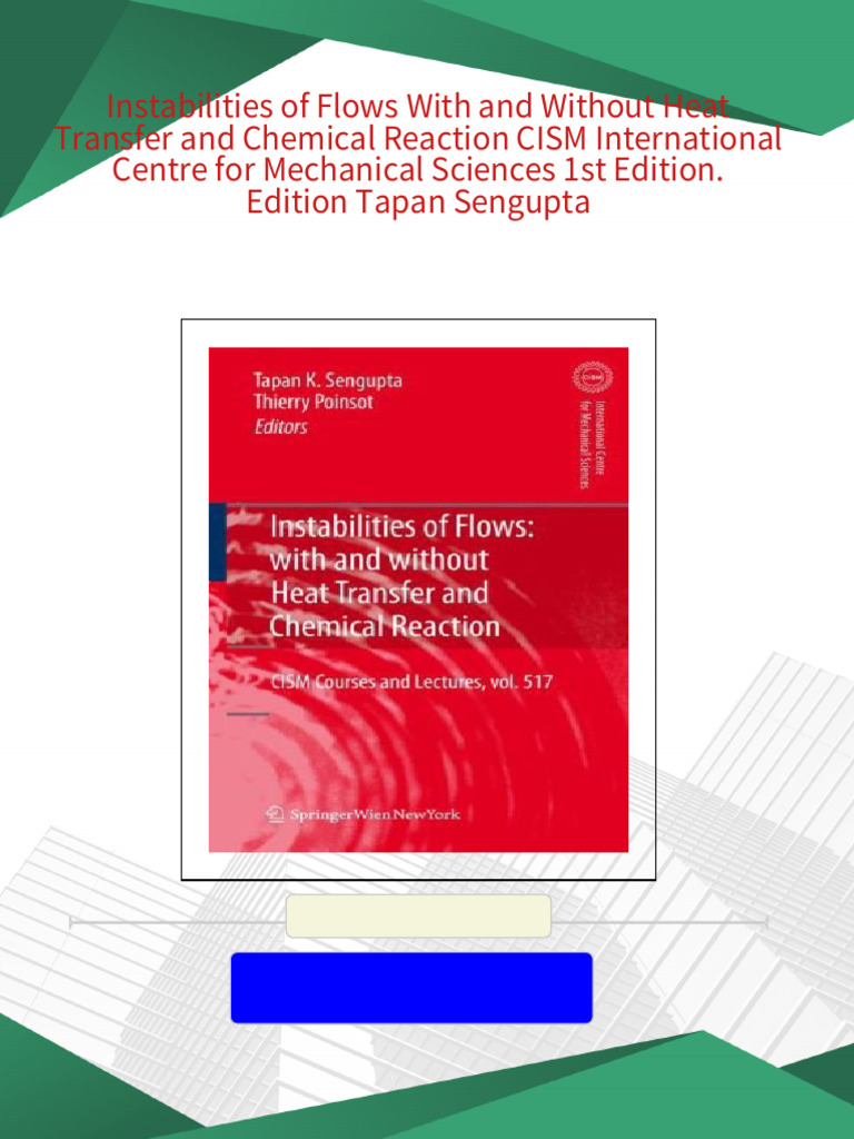 Instabilities of Flows With and Without Heat Transfer and Chemical Reaction CISM International ...