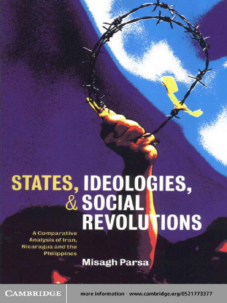 Misagh Parsa States, Ideologies, and Social Revolutions - A Comparative ...