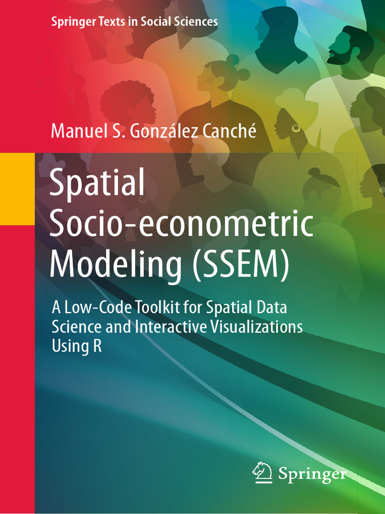 (Springer Texts in Social Sciences) Manuel S. González Canché - Spatial Socio-econometric ...