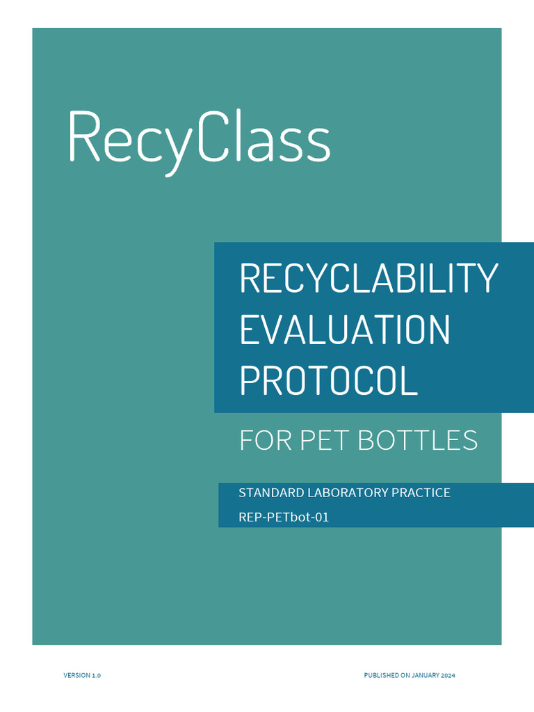 RecyClass Recyclability Evaluation Protocol For PET Bottles v1.0 Final | PDF | Recycling | Plastic