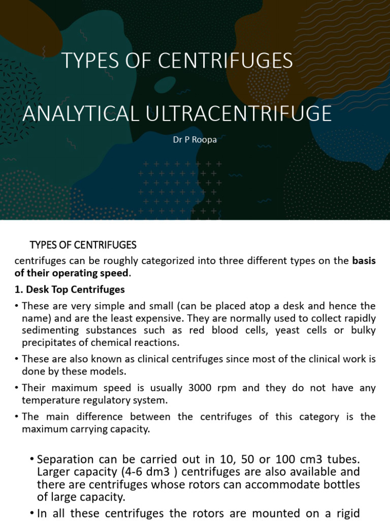 Types of Centrifuges Explained | PDF | Centrifugation | Centrifuge