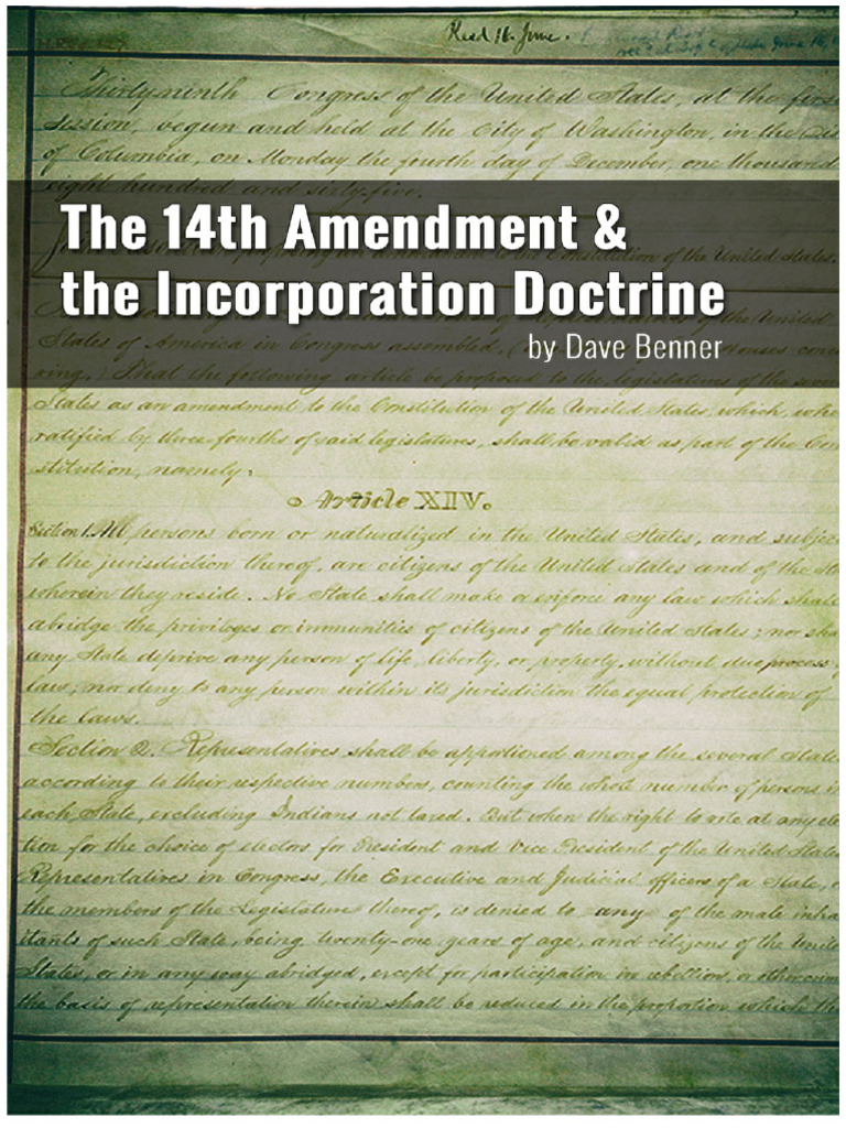 The 14th Amendment and The Incorporation Doctrine | PDF | Fourteenth ...