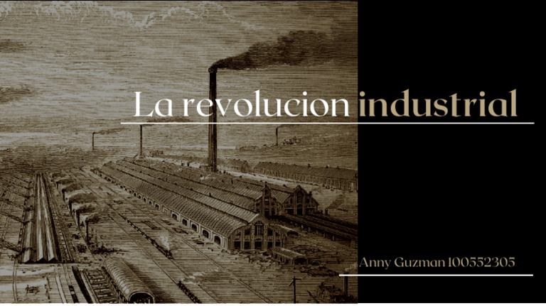 La Revolucion: Industrial | PDF