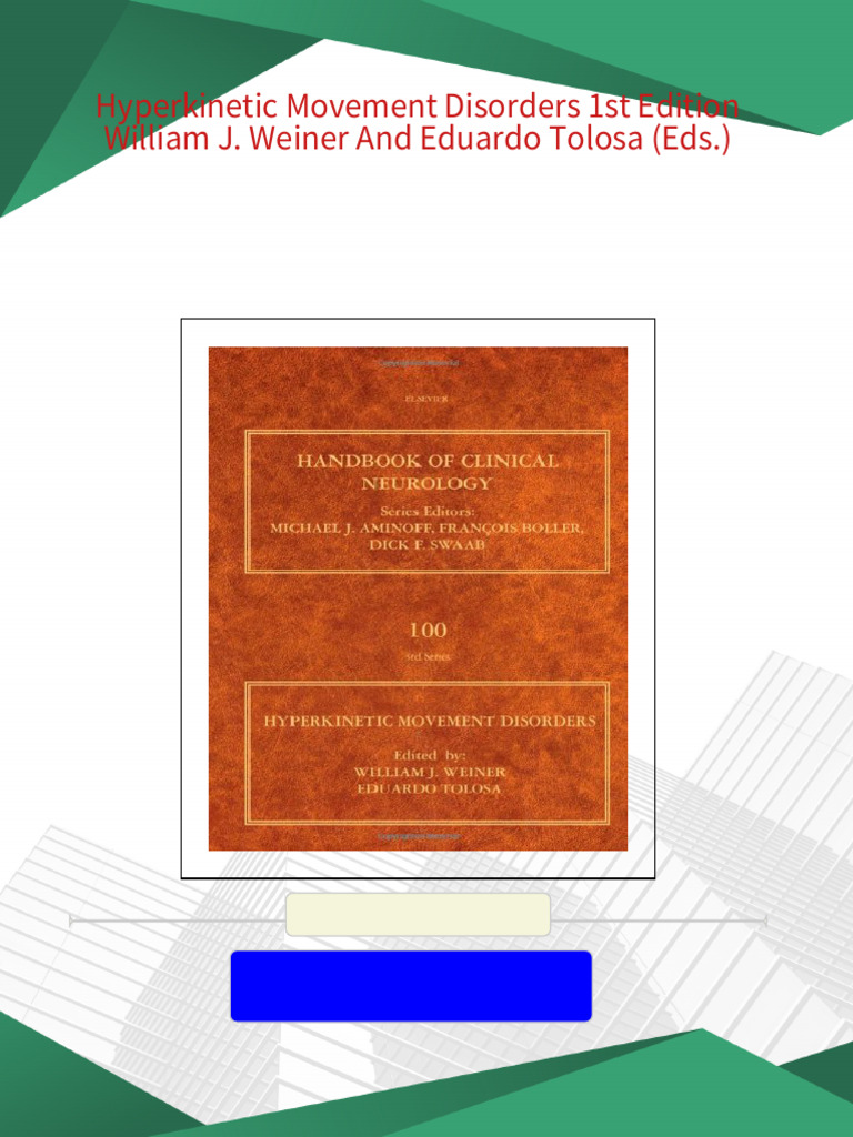 Hyperkinetic Movement Disorders 1st Edition William J. Weiner and Eduardo Tolosa (Eds.) | PDF ...