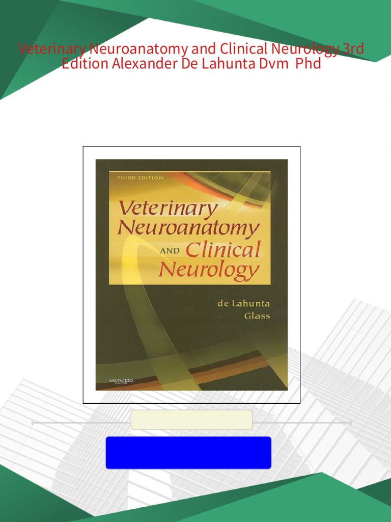 Veterinary Neuroanatomy and Clinical Neurology 3rd Edition Alexander de Lahunta DVM PHD - The ...