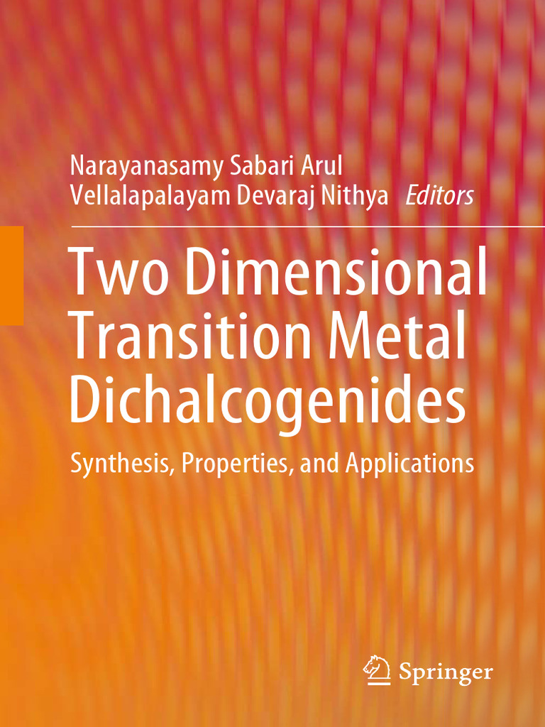 Two-Dimensional Transition Metal Dichalcogenides | PDF | Field Effect ...