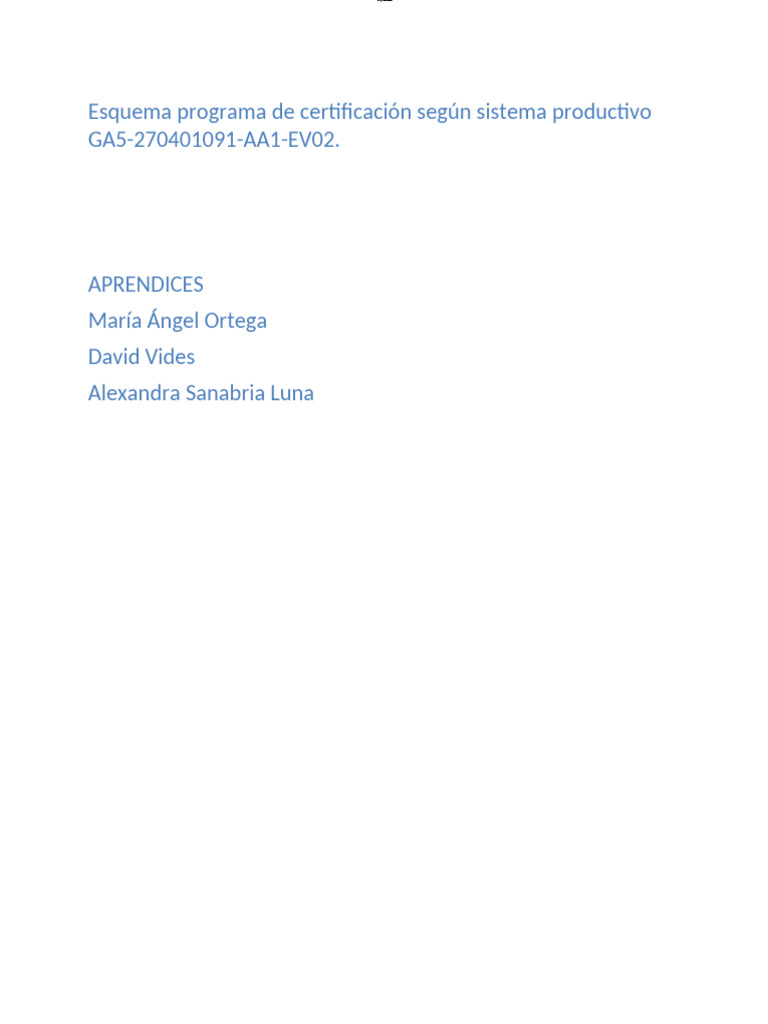 Esquema Programa de Certificacion Segun Sistema Productivo Ga5 270401091 Aa1 Ev02 | PDF ...
