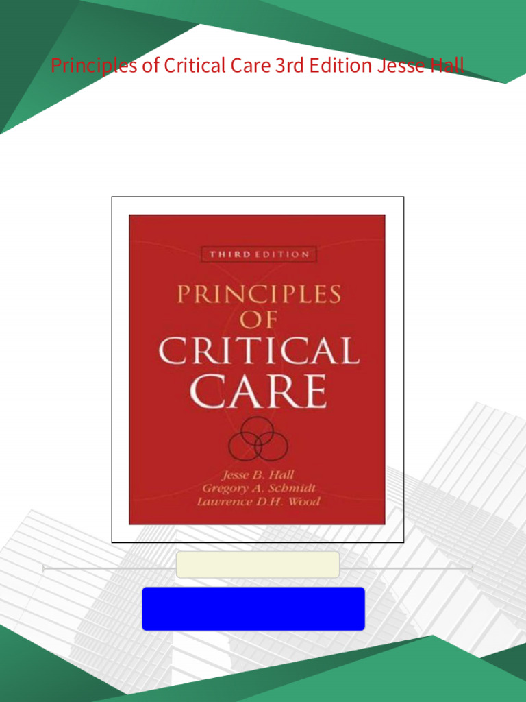 Principles of Critical Care 3rd Edition Jesse Hall - Own The Ebook Now With All Fully Detailed ...