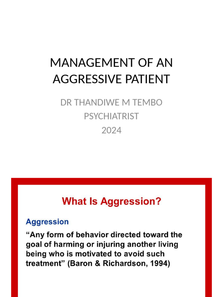 Management of An Aggressive Patient | PDF