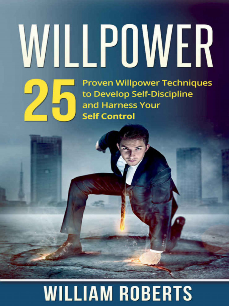 Leadership Instinct Developing Self Control and Personal Resolve | PDF