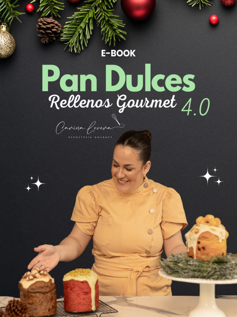 Pan Dulces Gourmet: Recetas y Tips | PDF | Panes | Levadura