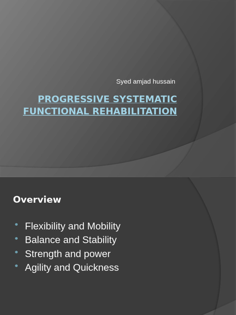 Progressive Systematic Functional Rehabilitation | PDF | Management Of ...
