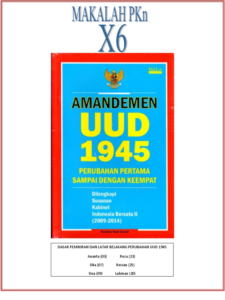 Dasar Pemikiran Dan Latar Belakang Perubahan Uud 1945 | PDF | Politik