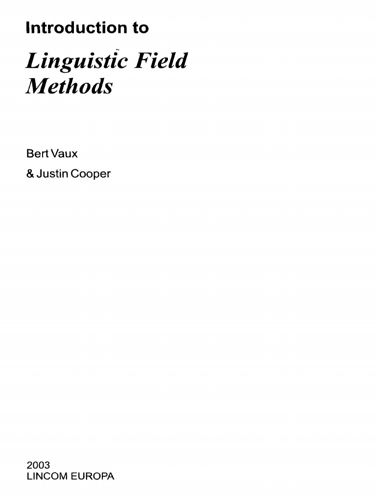 Introduction to Linguistic Field Methods | PDF | Linguistics | Phonology