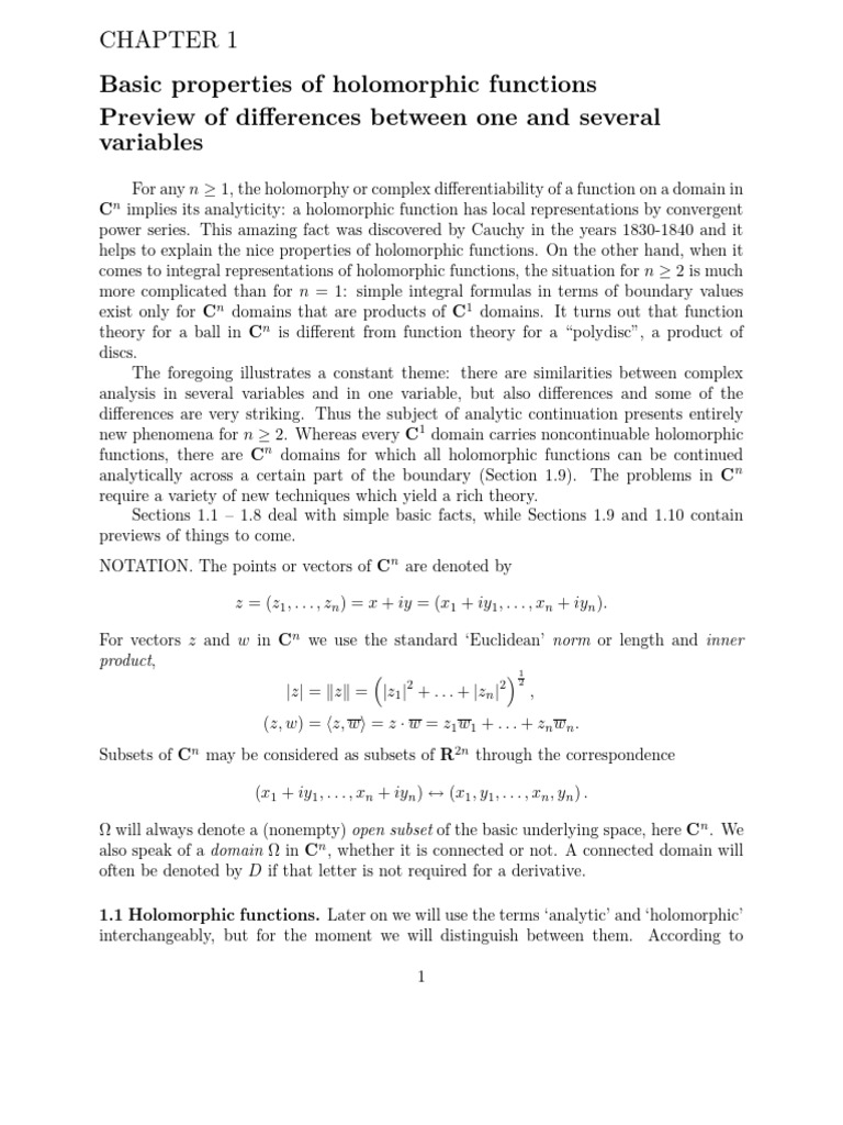 Basic Properties of Holomorphic Functions Preview of Differences Between One and Several ...