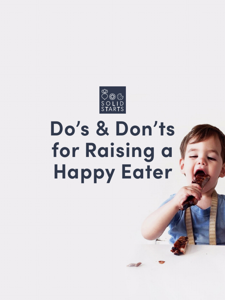 Solid Starts - Do's and Don'ts For Raising A Happy Eater | PDF ...