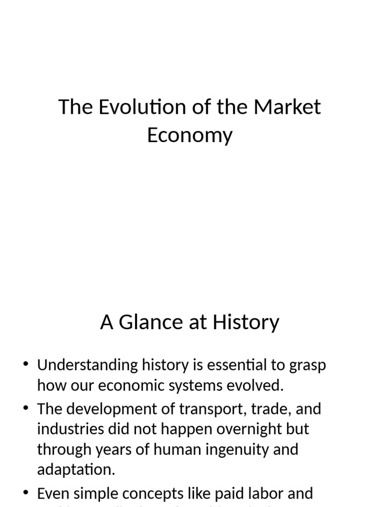 Evolution of The Market Economy | PDF | Economies | Trade
