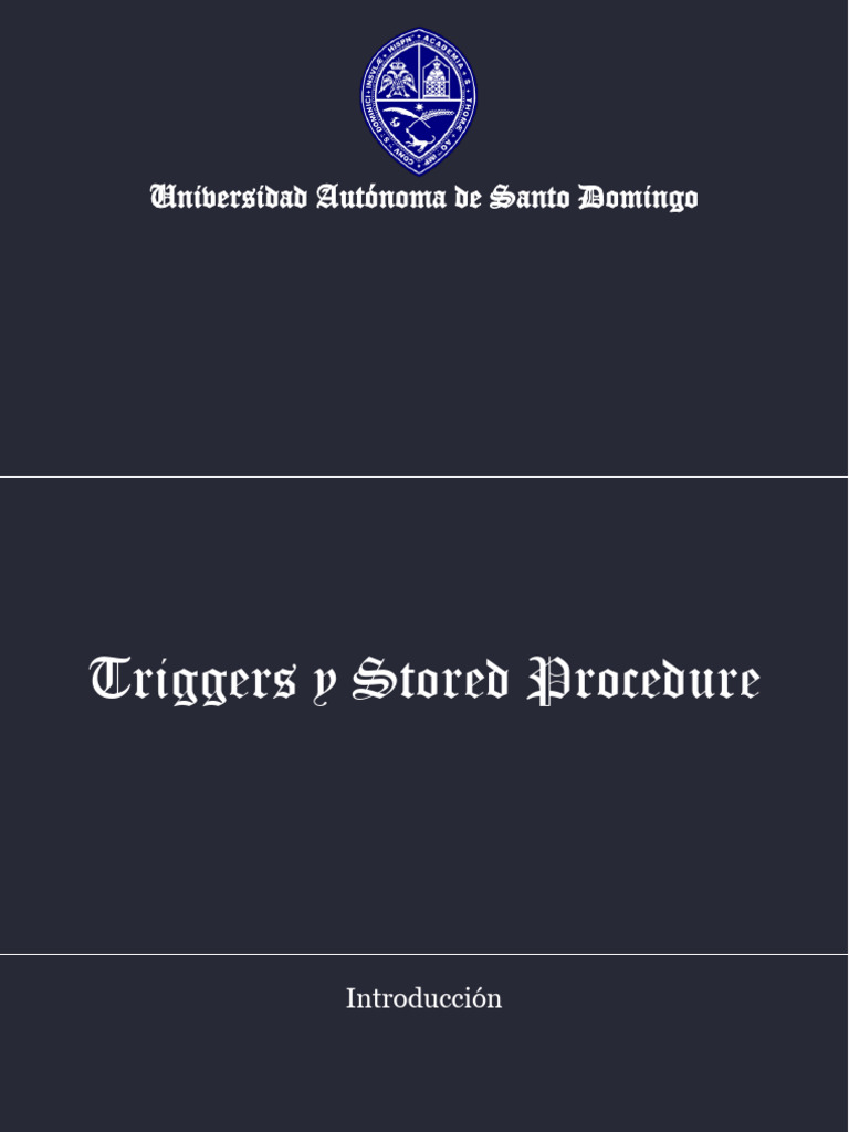 Presentación Triggers y Stored Procedures | PDF | SQL | Programación de computadoras