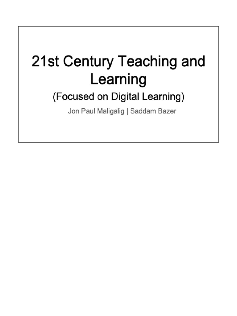 Bazer and Maligalig 2024 21st C. Teaching and Learning Digital Learning ...