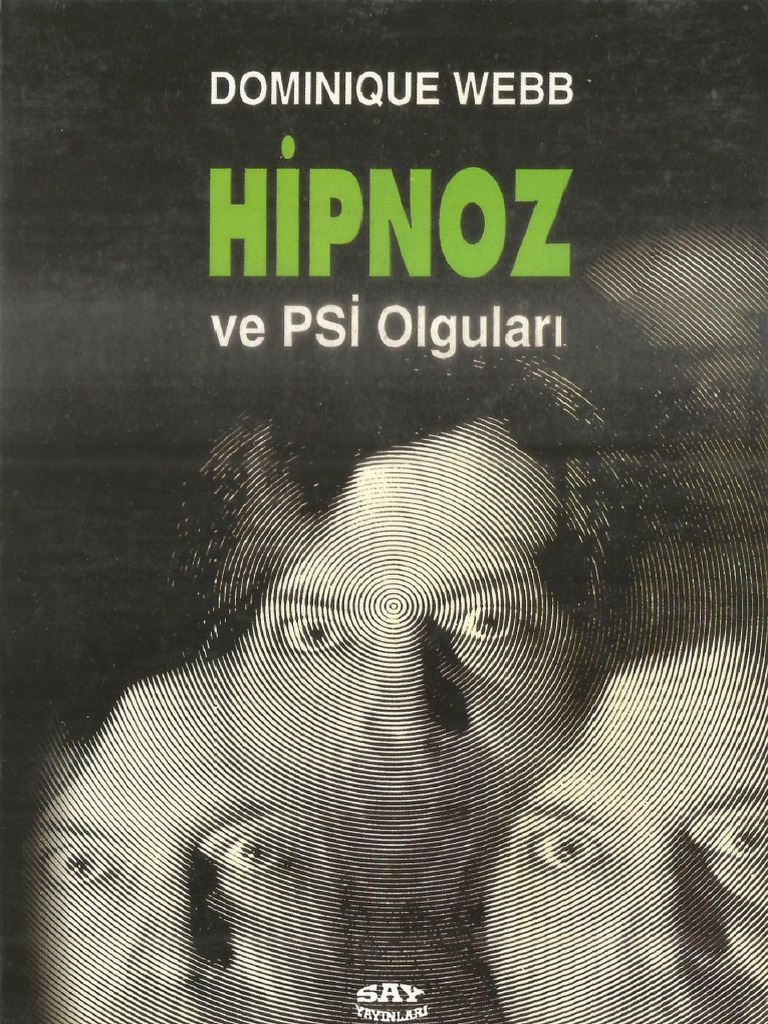Dominique Webb - Hipnoz Ve PSİ Olguları#s | PDF