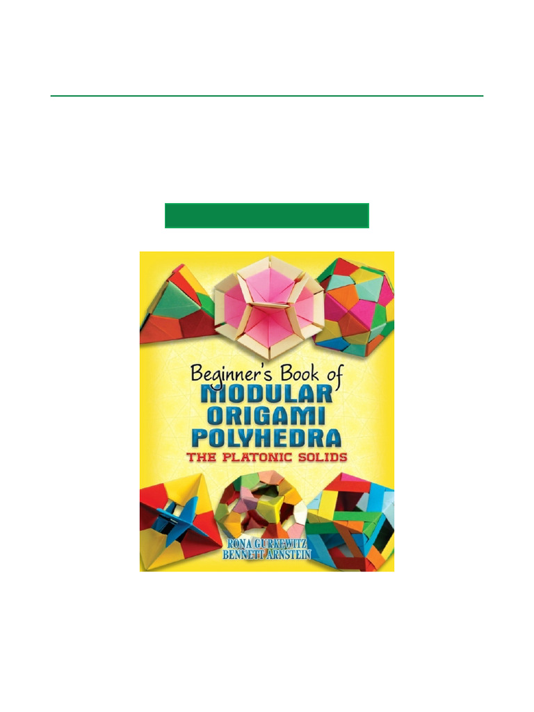 Snag Copy Beginner's Book of Modular Origami Polyhedra The Platonic Solids Full MOBI Ebook | PDF ...