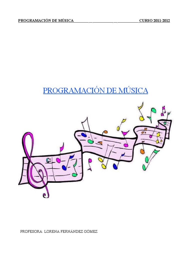 Programacion MUSICA 2011 2012 | PDF | Aprendizaje | Formas musicales
