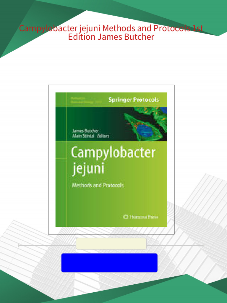 Campylobacter Jejuni Methods and Protocols 1st Edition James Butcher ...