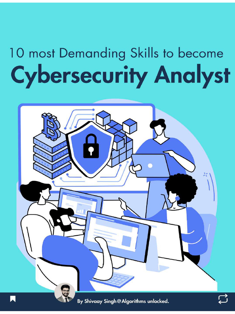 10 Most Demanding Skills To Become Cyber Security Analyst | PDF