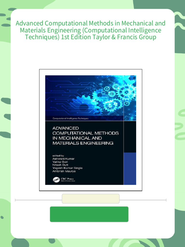 Advanced Computational Methods in Mechanical and Materials Engineering (Computational ...